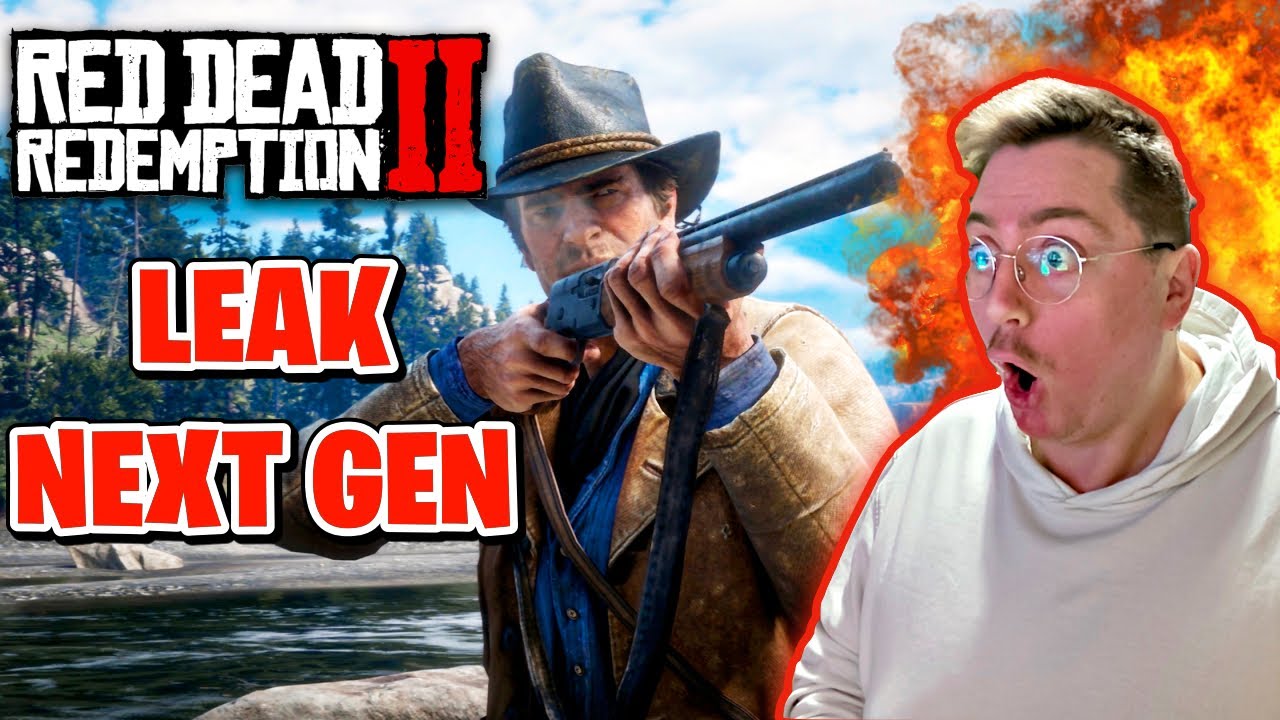 LEAK RED DEAD REDEMPTION 2 NEXT GEN !! - YouTube