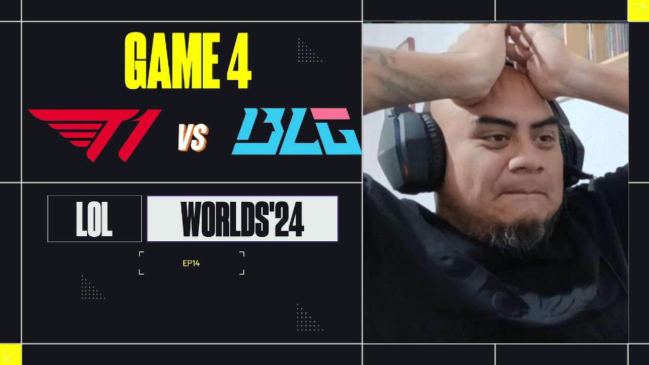 14 - REACCIONANDO A | LOL WORLDS '24 GAME 4 - T1 VS BLG | Enrai L'Avigne - YouTube