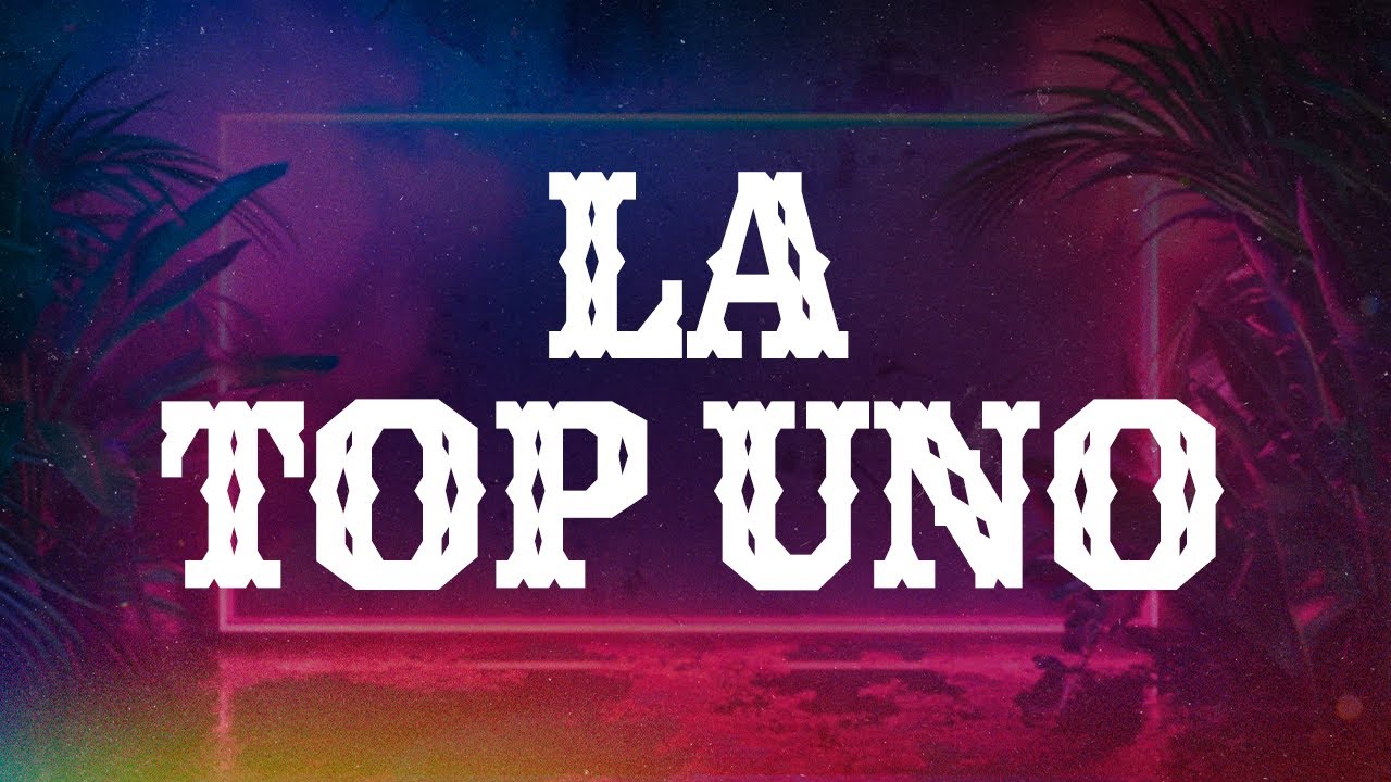 Los Aptos - La Top Uno (Letra / Lyrics) - YouTube