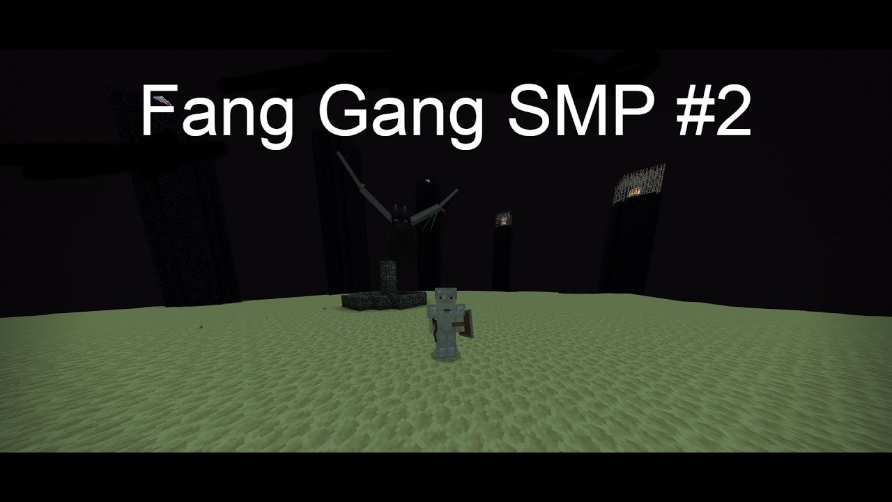 Minecraft Fang Gang SMP #2 -The End - YouTube