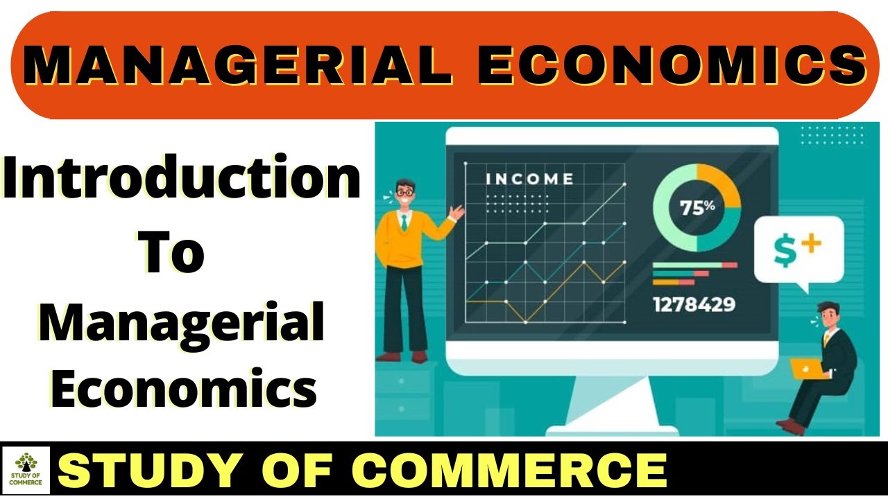 Introduction To Managerial Economics I Definition of Managerial ...