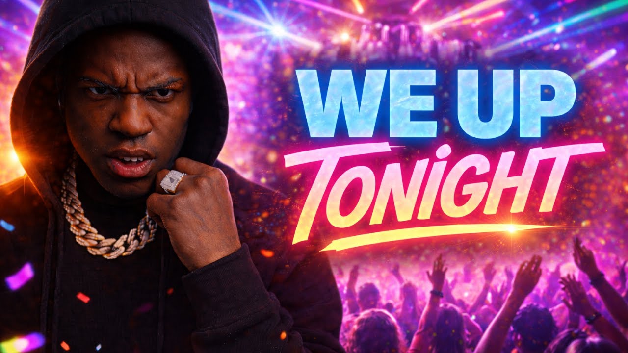 WE UP TONIGHT (Official Audio) | Pre-Game Hype Trap Anthem 2026 - YouTube