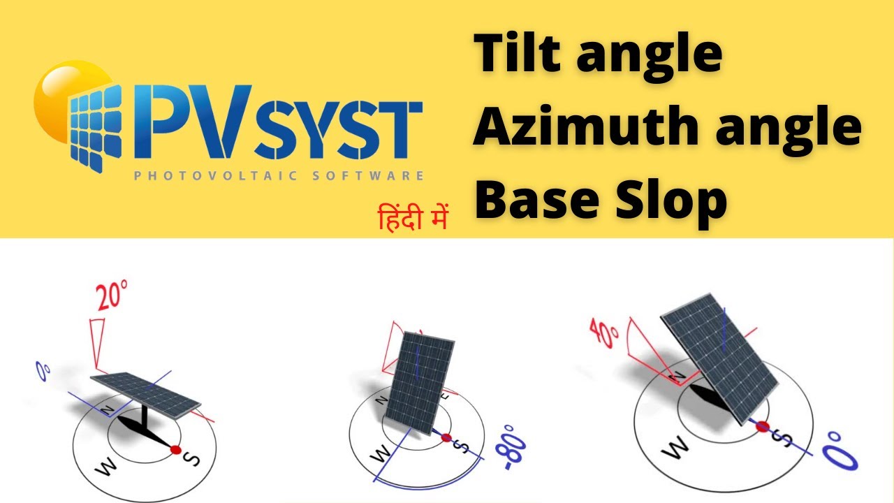 Understanding Of Tilt Angle Azimuth Angle And Base Slope Of A Solar understanding-of-tilt-angle-azimuth-angle-and-base-slope-of-a-solar