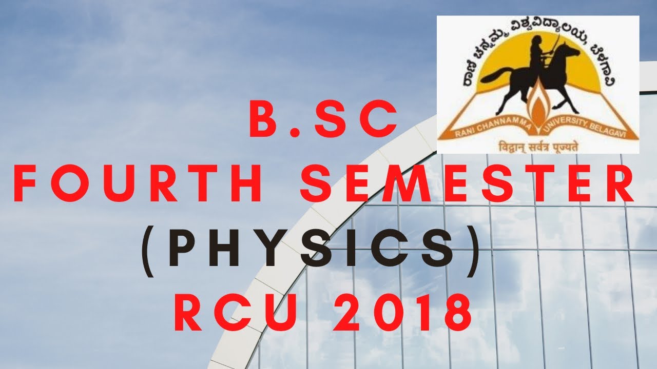 B.Sc 4th Semester Physics Question paper | RCU 2018 - YouTube