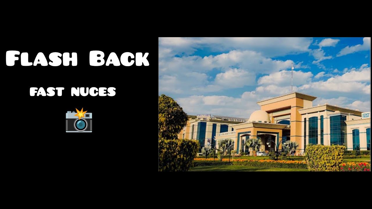 Flash back / FAST CFD Campus /Memories #fast #flashback @MiniArtbyMaria ...
