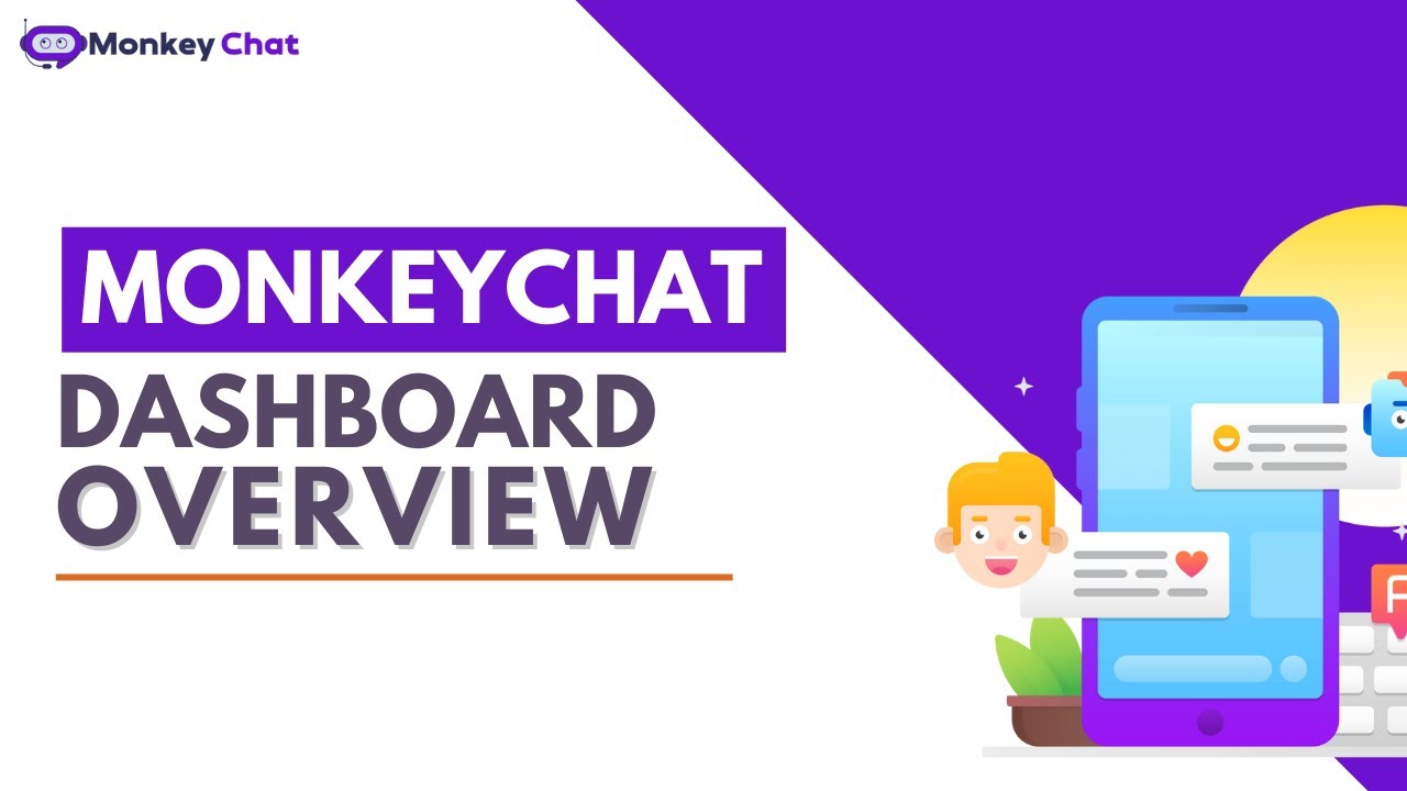 Monkeychat Dashboard Overview - YouTube