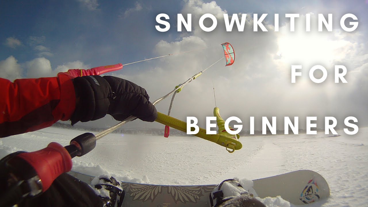How To Snowkite - Ultimate Snowkiting Checklist (And Kitesurfing In ...
