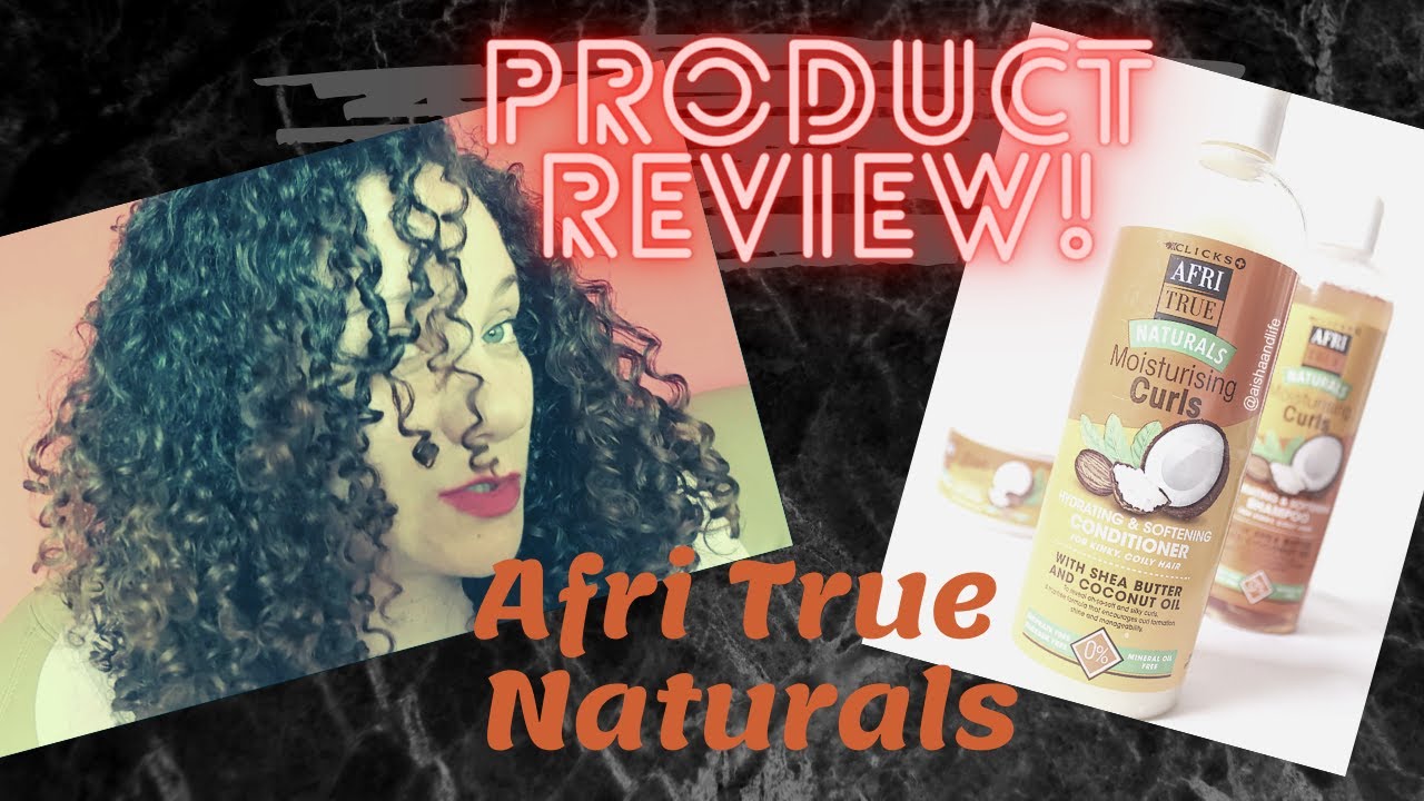 Product Review: Afri True naturals by Clicks - YouTube