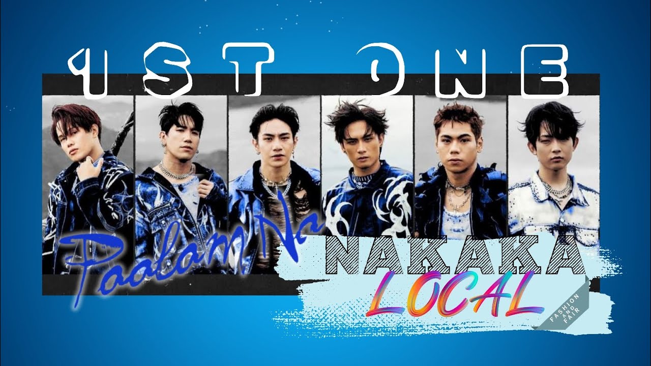 [PPOP] 1ST ONE @1stOneOfficial | FULL PERFORMANCE LIVE at NAKAKALOCAL ...