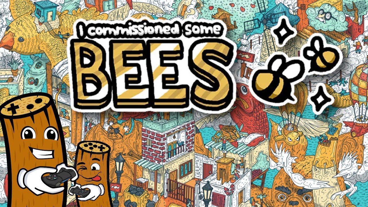 Let's Play I Commissioned Some Bees 0 - I Found some Bees with My Son ...