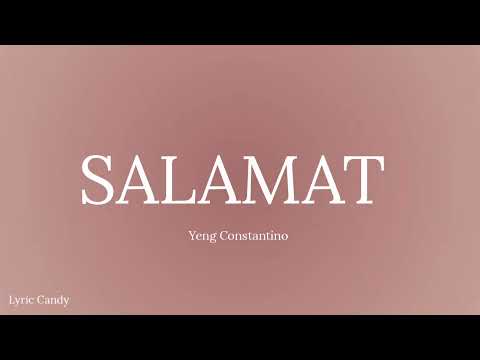 YENG CONSTANTINO - Salamat ( Lyrics) 