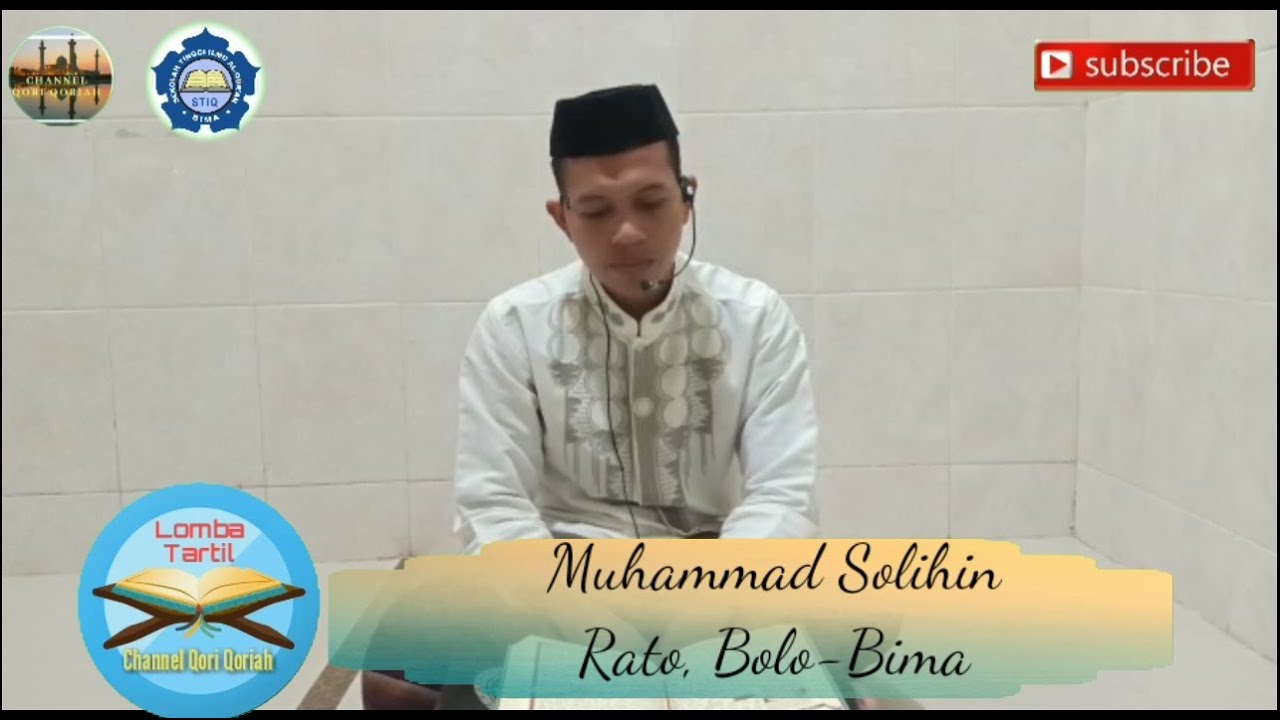 Muhammad Solihin || 56 || LOMBA VIDEO TARTIL AL QUR'AN 2020 || STIQ ...