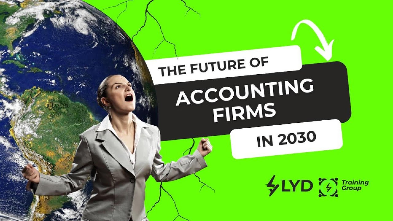 What will accounting look like in 2030? - YouTube