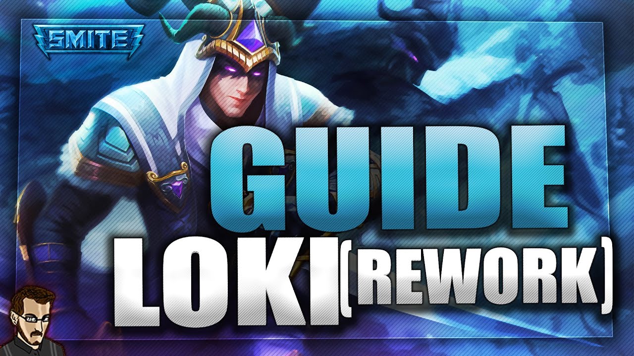 GUIDE LOKI REWORK - LOKI ONE SHOT ??? (Smite FR) - YouTube