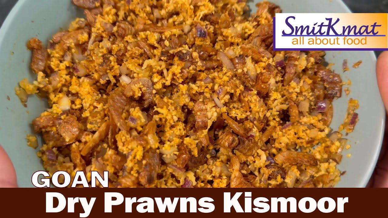 Goan Dry Prawns Kismoor | Sukya Sungtachi Kismoor I Dry Prawns Kismur ...