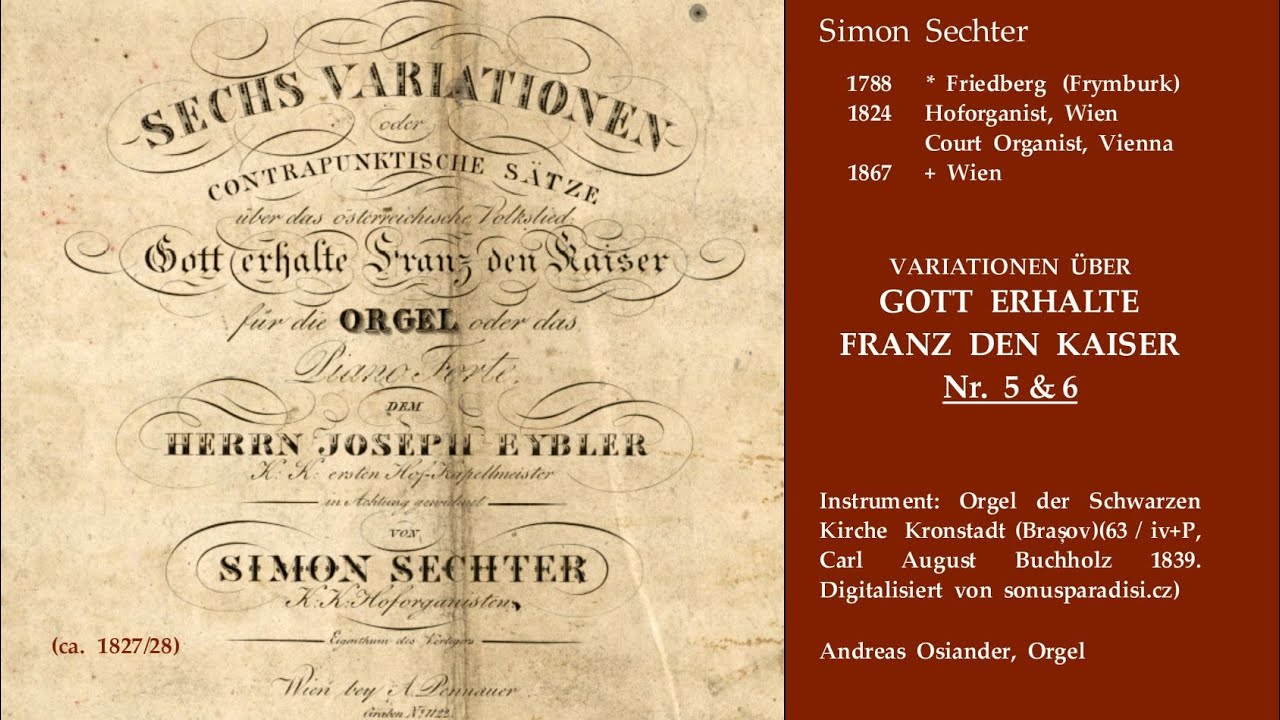 Simon Sechter (1788-1867): Variationen (5 & 6) über Gott erhalte Franz ...