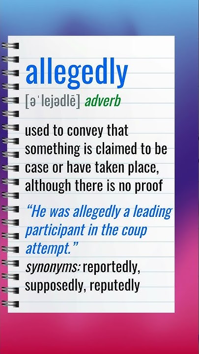 ALLEGEDLY (C1 Advanced) Learn English Vocabulary - YouTube ALLEGEDLY (C1 Advanced) Learn English Vocabulary - YouTube