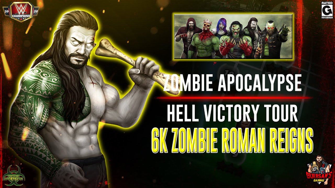 6k Zombie Roman Reigns Zombie Apocalypse Victory Hell Tour Gameplay ...