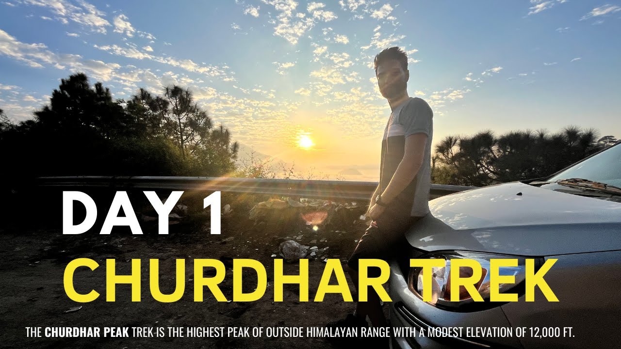 CHURDHAR TREK DAY 1 || Chandigarh to Nohradhar - YouTube