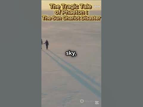The Tragic Tale of Phaeton: The Sun Chariot Disaster #myths #Phaeton # ...