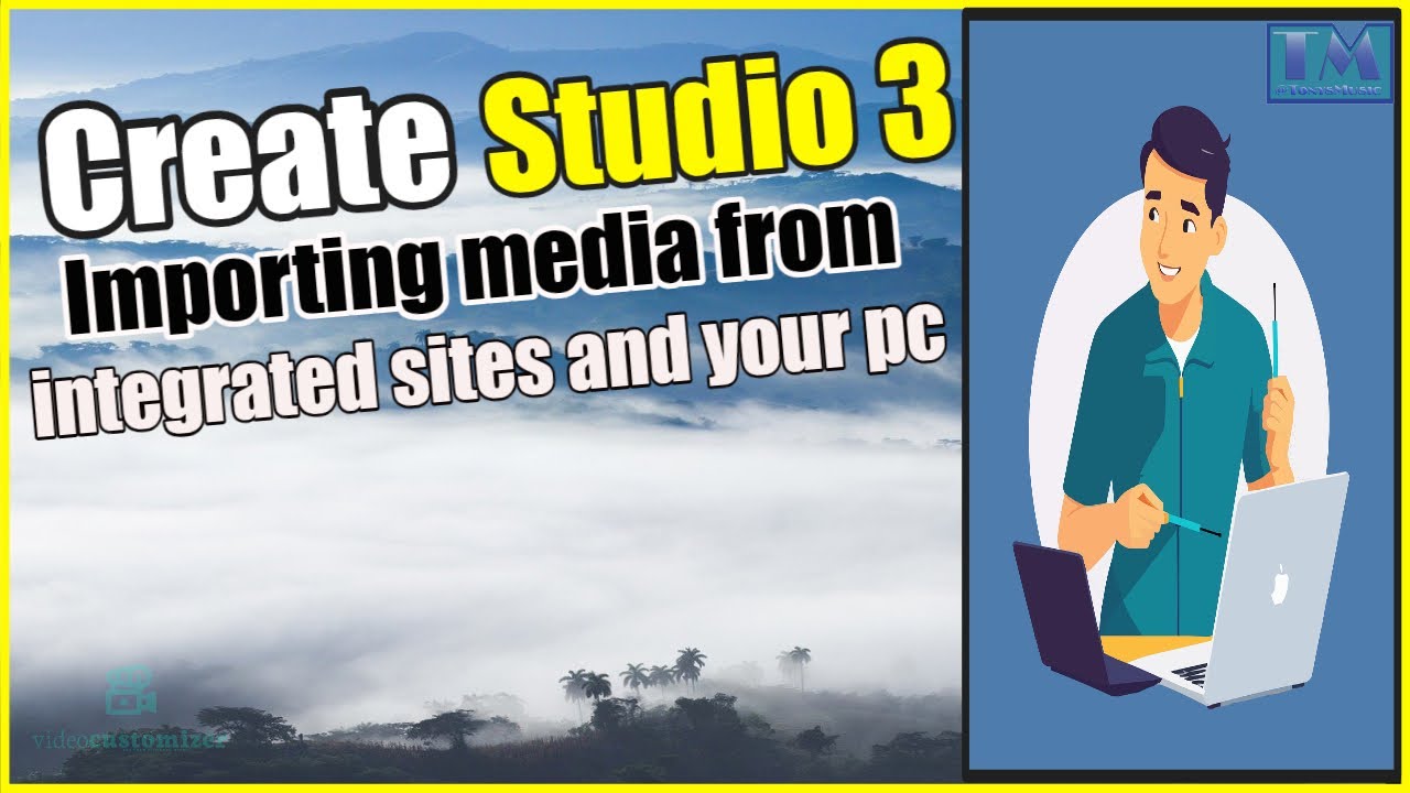 Create Studio 3 Importing media from integrated sites and your pc - YouTube