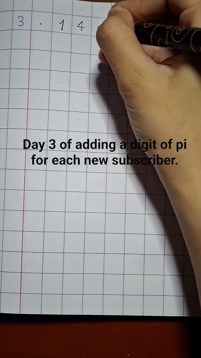 Day 3 of adding a digit of pi for each new subscriber #challenge #mathematics #follow #trending ...