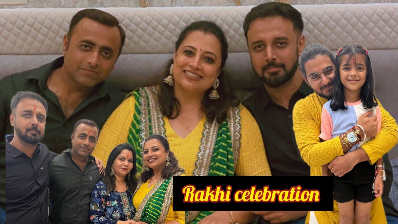 Rakhi Celebration With Family ️|Rakshabandhan|Naisha's Delights ...