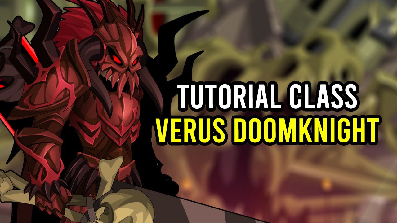 CARA MENDAPATKAN CLASS VERUS DOOMKNIGHT - AQW Indonesia - YouTube