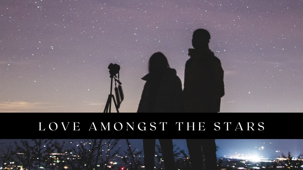 Love Amongst The Stars - YouTube