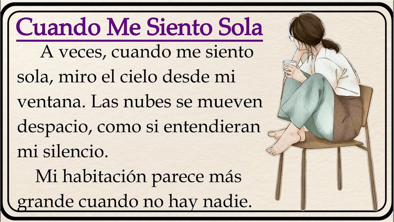 When I Feel Lonely💭| Cuando me siento sola | Learn Spanish Through ...