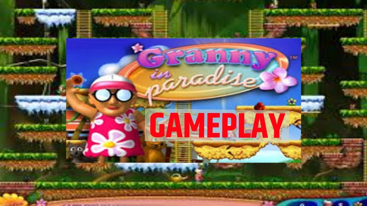 Granny In Paradise Gameplay | Gamehouse Classics - YouTube