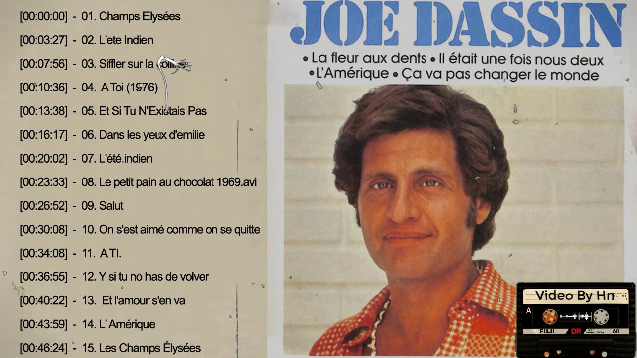 Les Plus Grands Tubes de Joe Dassin - Joe Dassin Best Of Album - YouTube