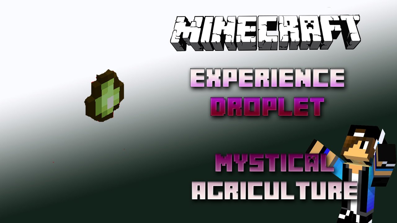 Experience Droplet 🍎🪴🍋 Minecraft Mystical Agriculture Tutorial 🍎🪴🍋 ...