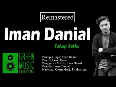 TETAP SETIA | IMAN DANIAL - YouTube