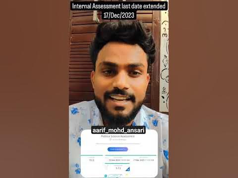 Internal Assessment Last Date Extended | 17/Dec/2023 | insta: aarif_mohd_ansari - YouTube