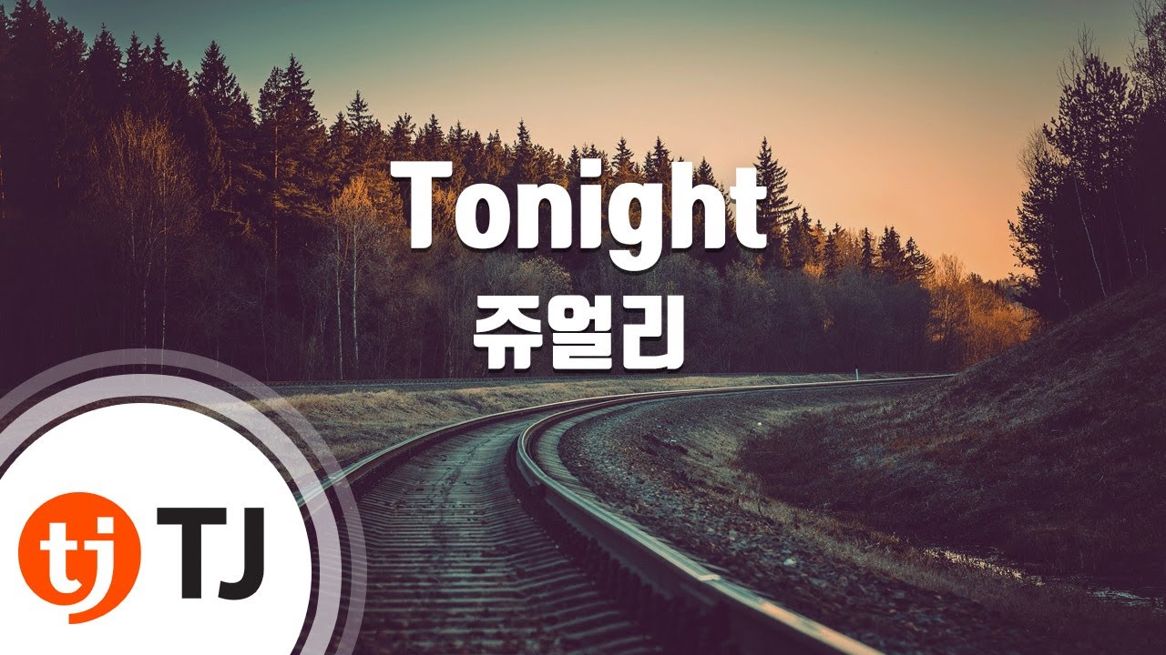 [TJ노래방] Tonight - 쥬얼리(Jewel) / TJ Karaoke - YouTube