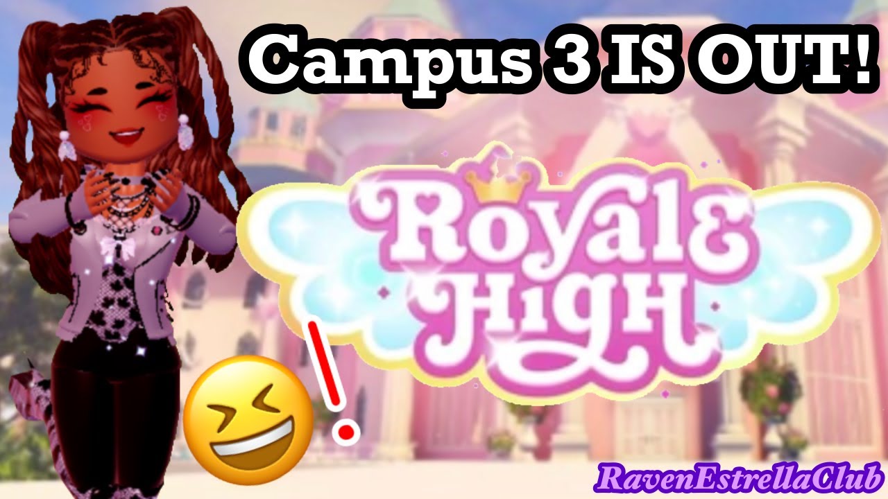 PLAYING ROYALE HIGH CAMPUS 3: PHASE 1 AND 2 BETA! | Roblox Royale High ...