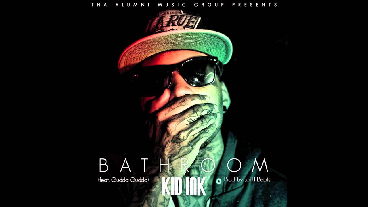 Kid Ink feat. Gudda Gudda - Bathroom (Clean) - YouTube