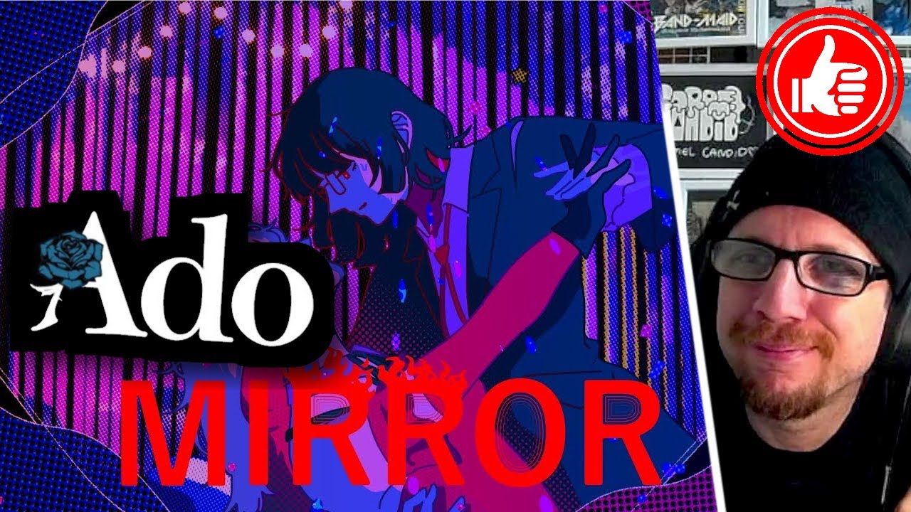 【Ado】MIRROR ...(1st reaction) - YouTube