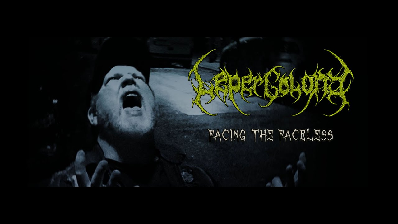 Leper Colony - Facing The Faceless [Official Music Video] - YouTube
