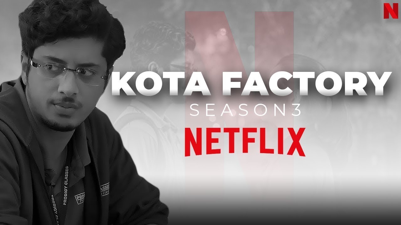 KOTA FACTORY SEASON 3 || UPCOMING NETFLIX. - YouTube