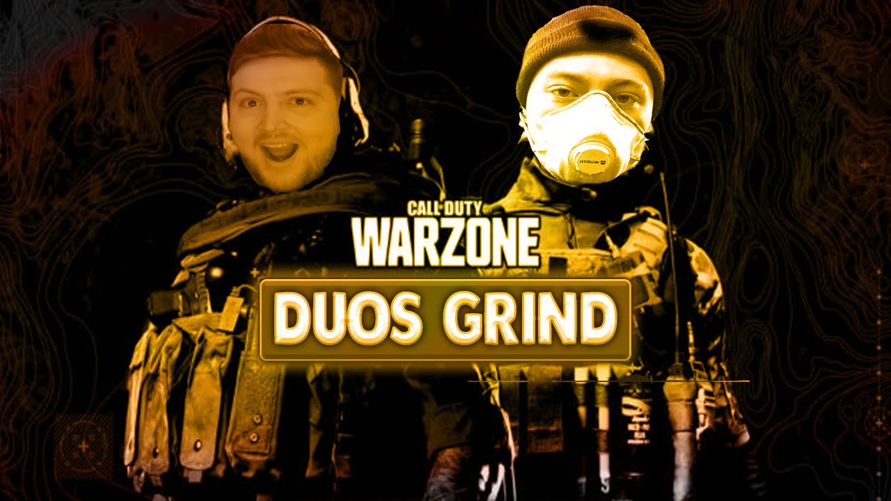 CALL OF DUTY WARZONE - DUOS GRIND - YouTube