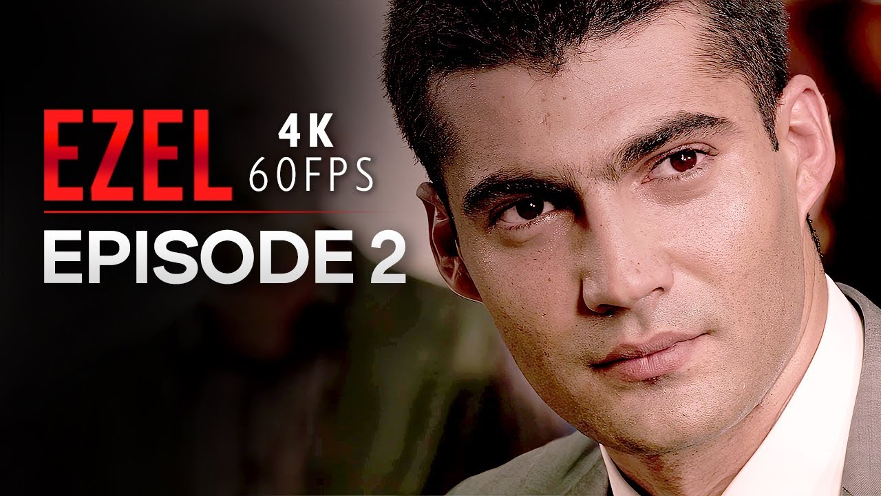 Ezel 4K Episode 2 | Turkish Series with English Subtitles - YouTube