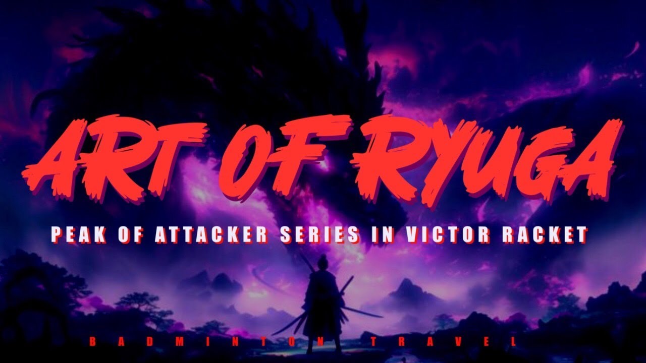 Art Of RYUGA : จุดสูงสุดของซีรี่ย์ไม้บุกของ Victor - YouTube