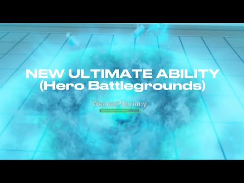 NEW ULTIMATE ABILITY (Hero Battlegrounds) - YouTube