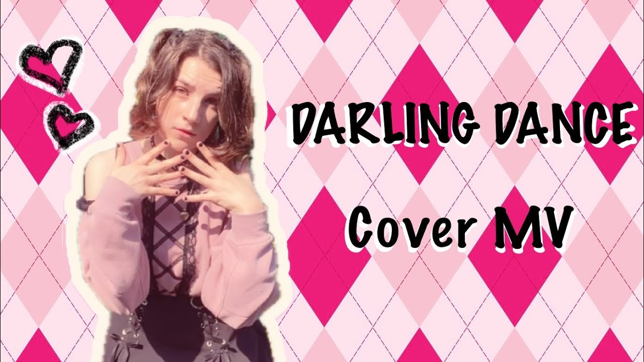 DARLING DANCE [singing and dance cover/歌って踊ってみた] - YouTube