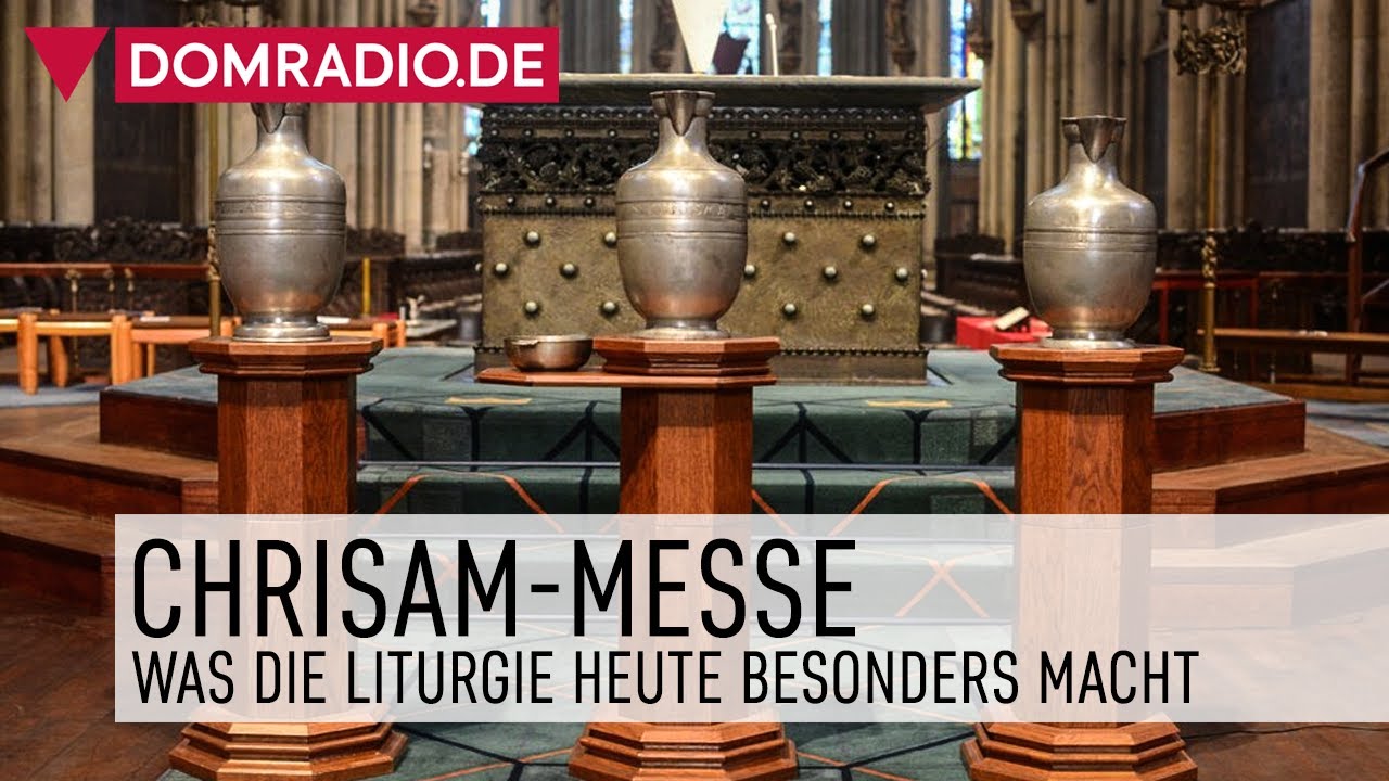 Chrisam-Messe – Was die Liturgie heute besonders macht - YouTube