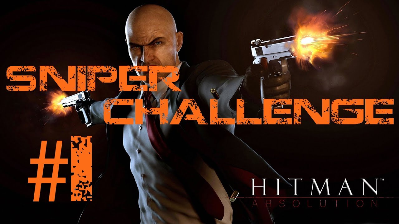 Lets Play Hitman Absolution Sniper Challenge Deutsch Part 1 German ...