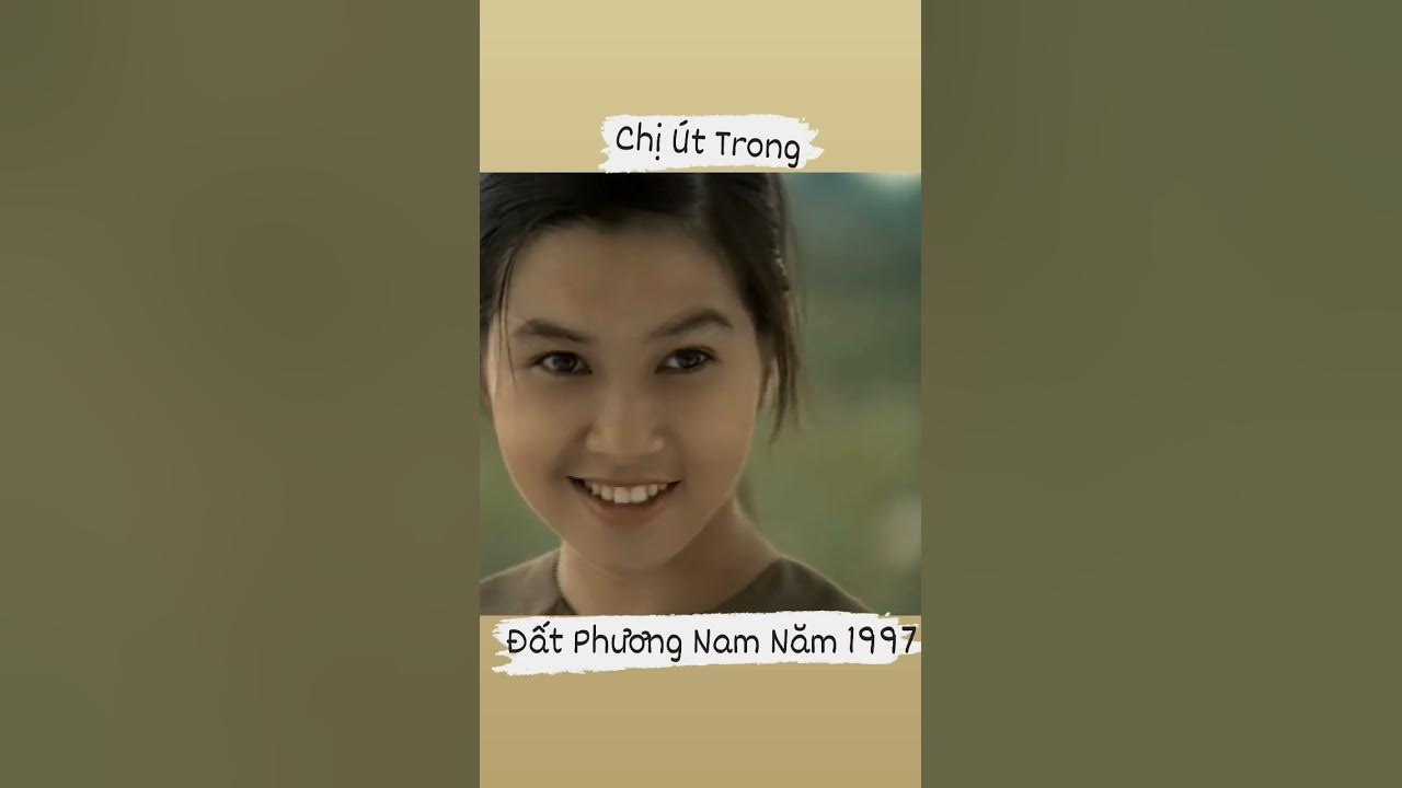 Chị Út Trong (Diễn viên Thúy Loan) - Đất Phương Nam 1997 - YouTube