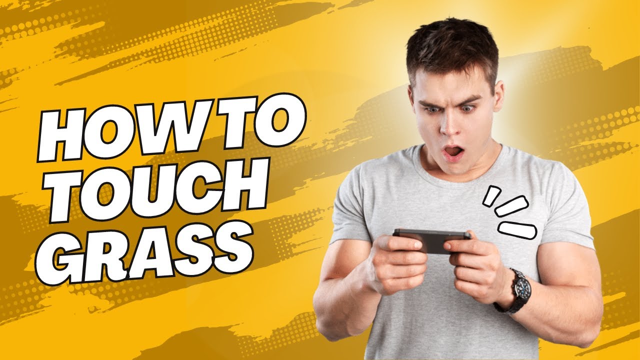 How to Touch grass in 4 steps (Tutorial) - YouTube